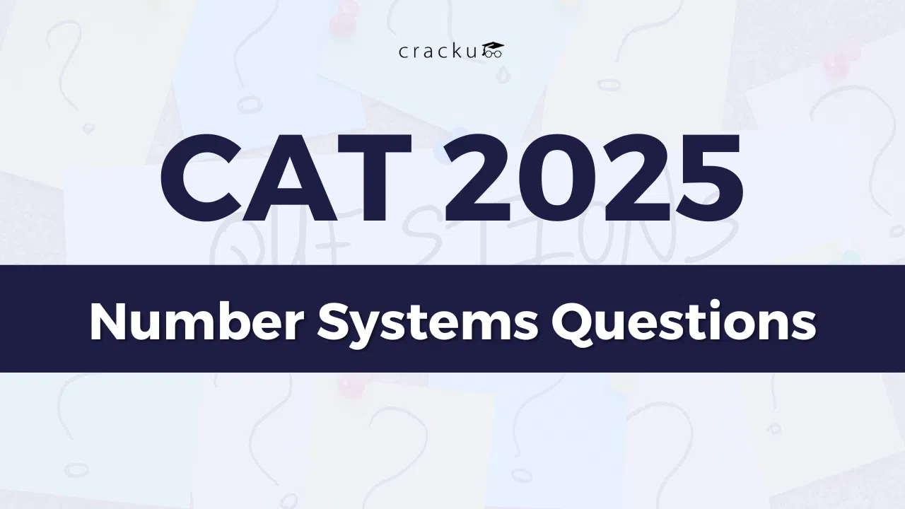 95+ CAT Number Systems Questions With Video Solutions