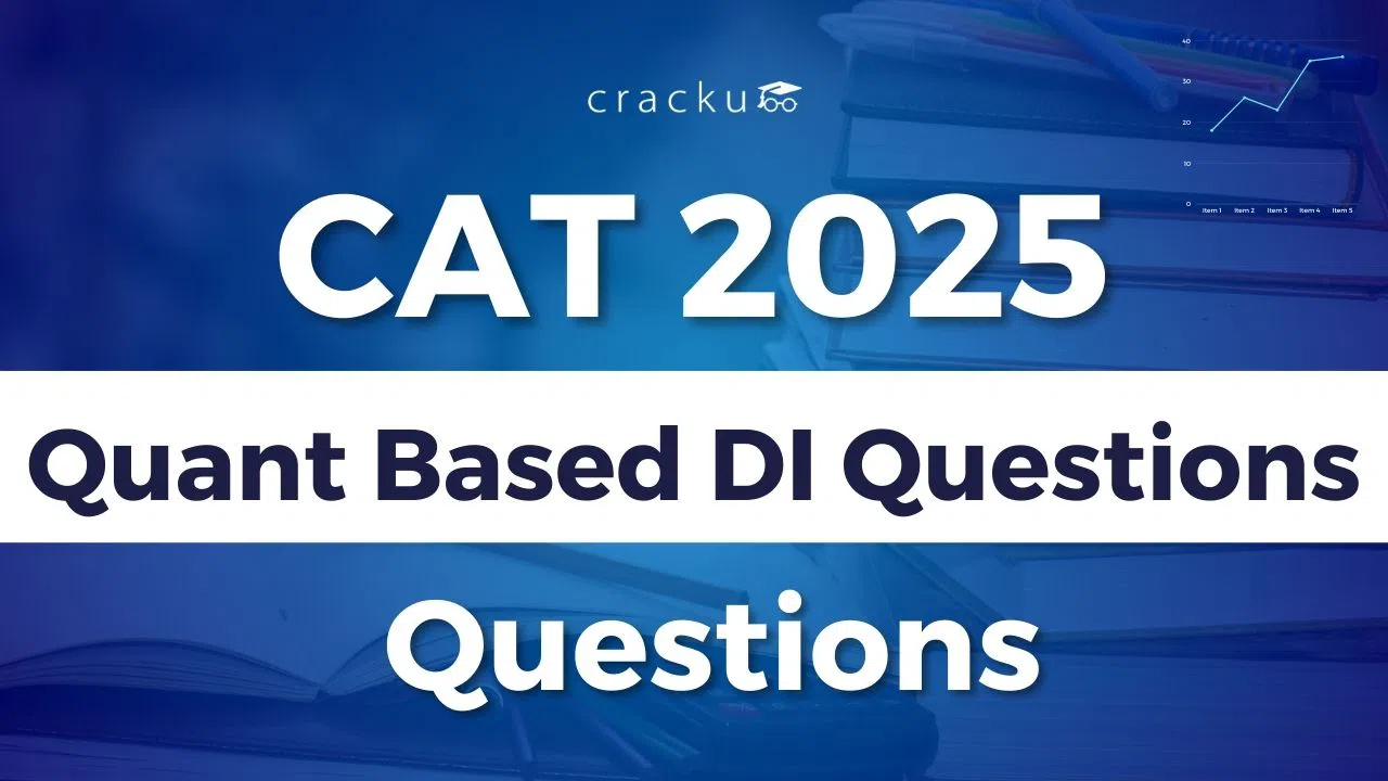 50+ CAT Quant Based DI Questions PDF With Video Solutions