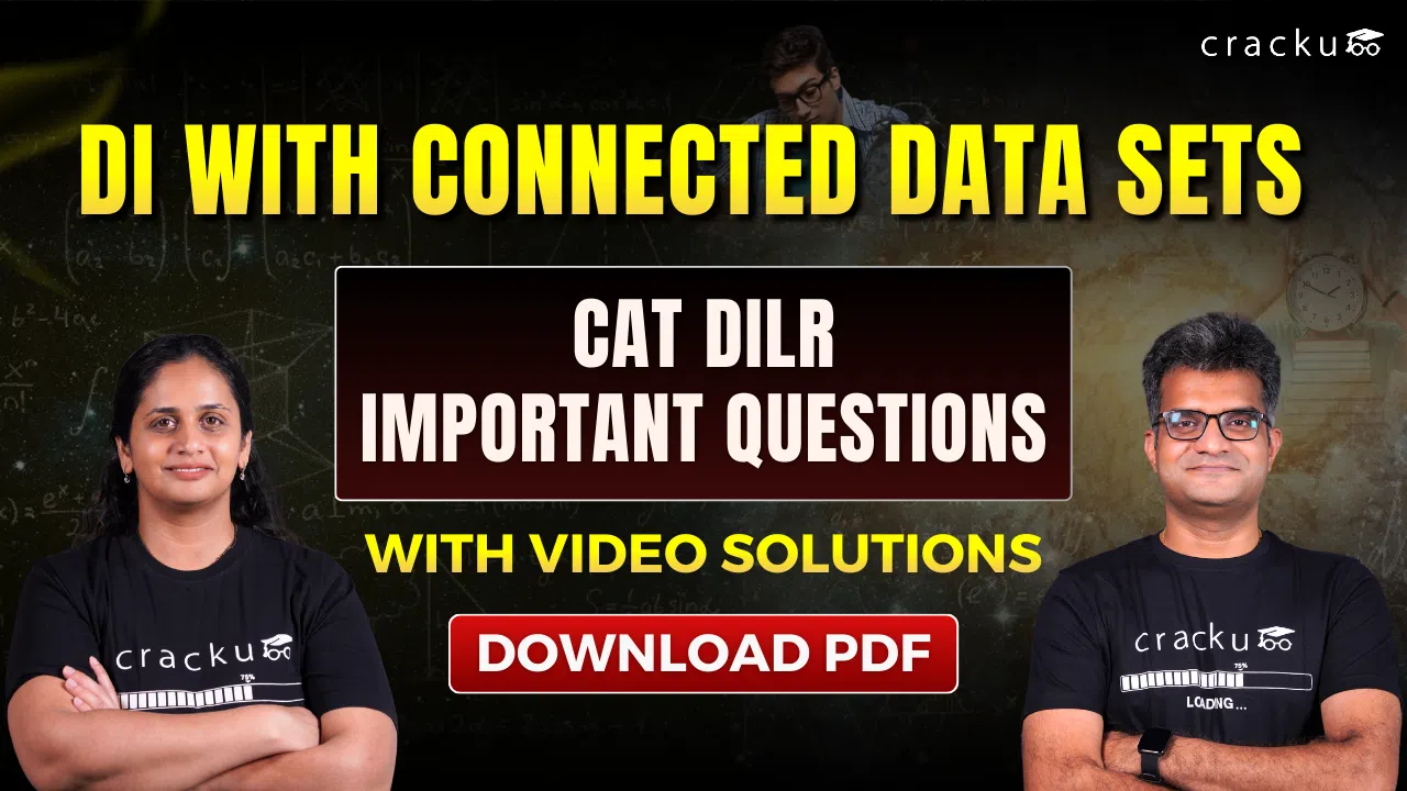 Top 35 CAT Connected Data Sets Questions PDF With Video Solutions