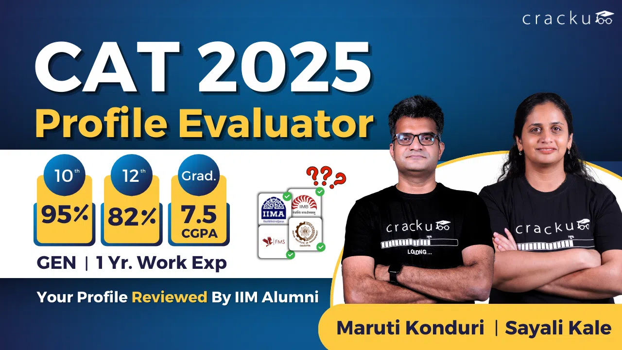 CAT 2025 Profile Evaluator By 5-Time 100%iler, Evaluate Now