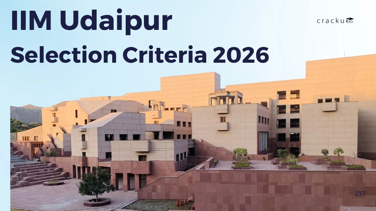 IIM Udaipur Selection Criteria 2026, Cut Off, PI Process