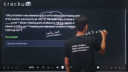 [Video] 1.80 g of solute A was dissolved in 62.5 cm^3 of ethanol and ...