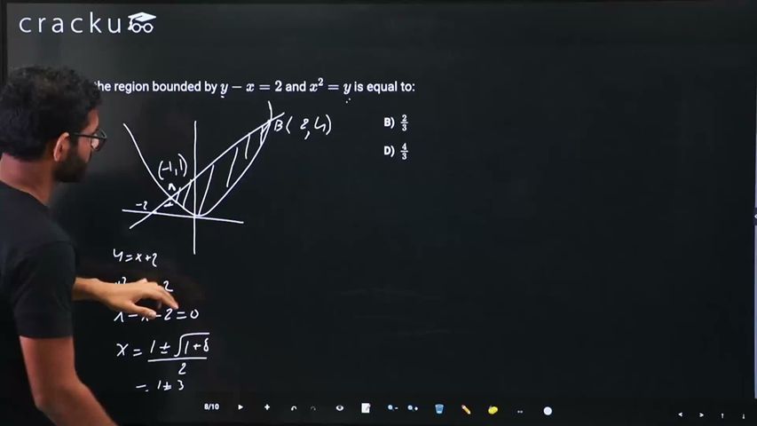 [Video] The area of the region bounded by y - x = 2 and x^2 = y is ...