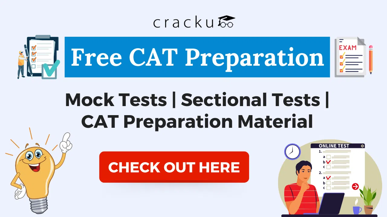 Free CAT Preparation, Previous Papers, Mocks and Material
