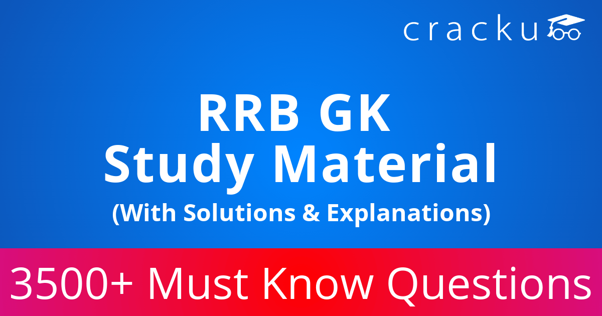 RRB GK Questions And Answers | 3500+ Railway General Knowledge Questions