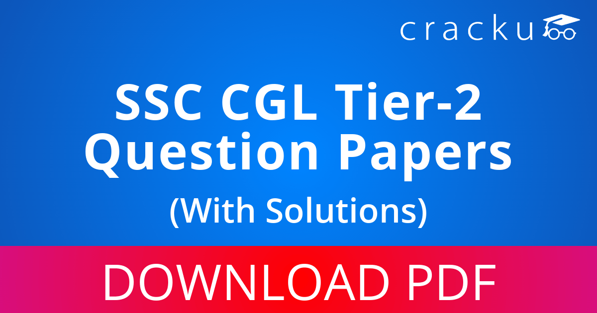 SSC CGL Tier 2 Previous Papers With Solutions PDF