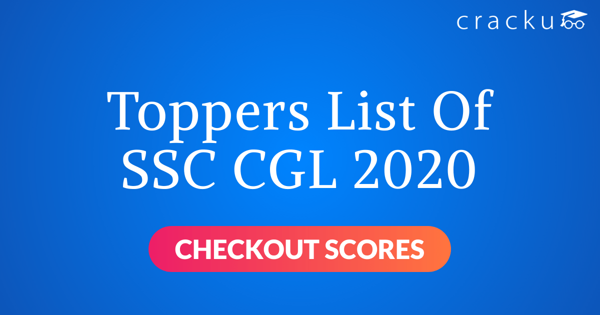 SSC CGL 2020 Toppers List with Score and Rank