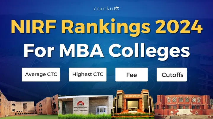 NIRF Rankings 2024 for MBA Colleges: Placements, Fees, Cutoffs